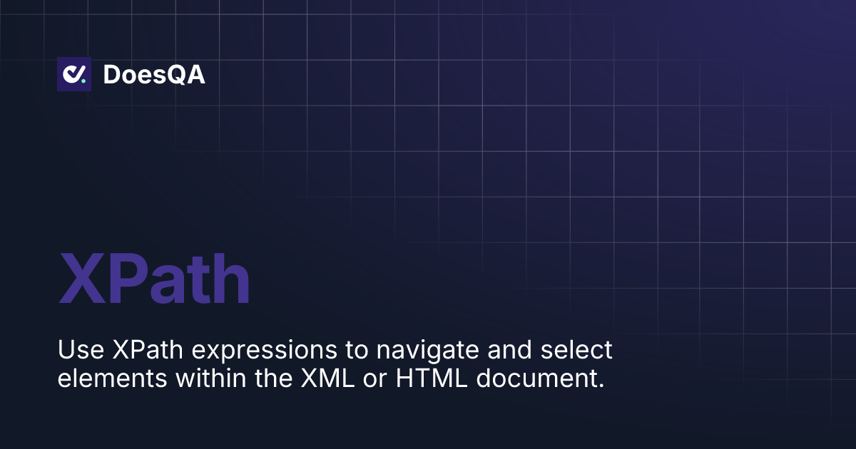 XPath | DoesQA