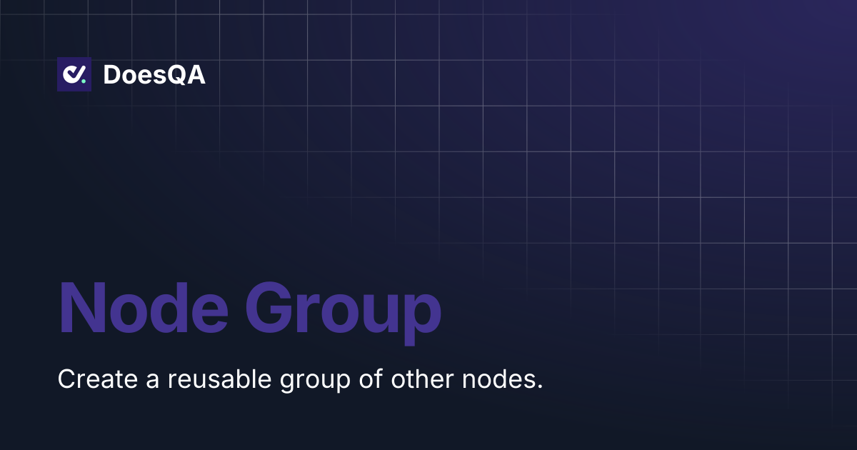 Node Group | DoesQA