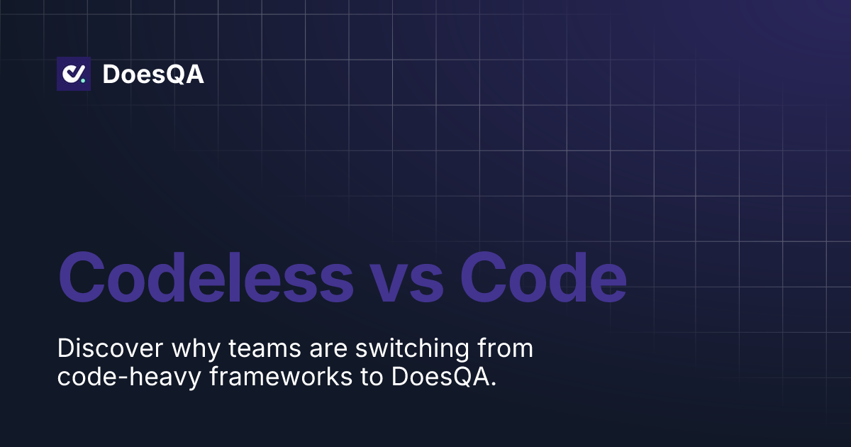 Codeless vs Code | DoesQA