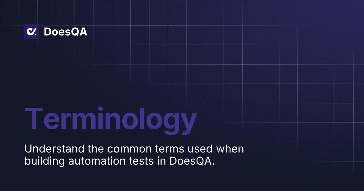 Terminology | DoesQA